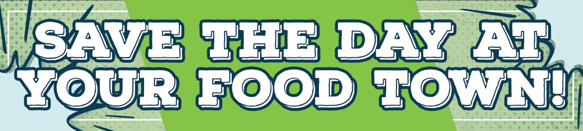 Super Grocery Savings Happening Now | Food Town